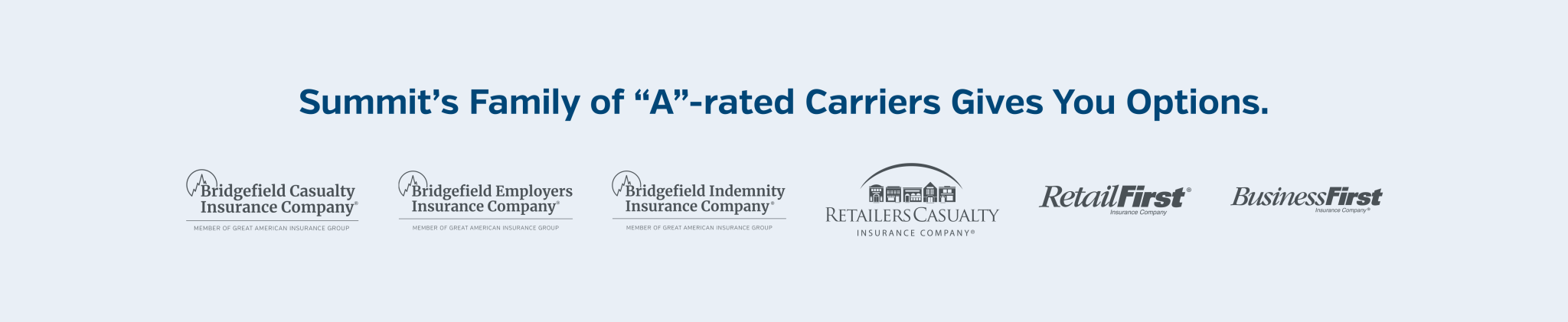 Our Family of A-rated Carriers – Summit